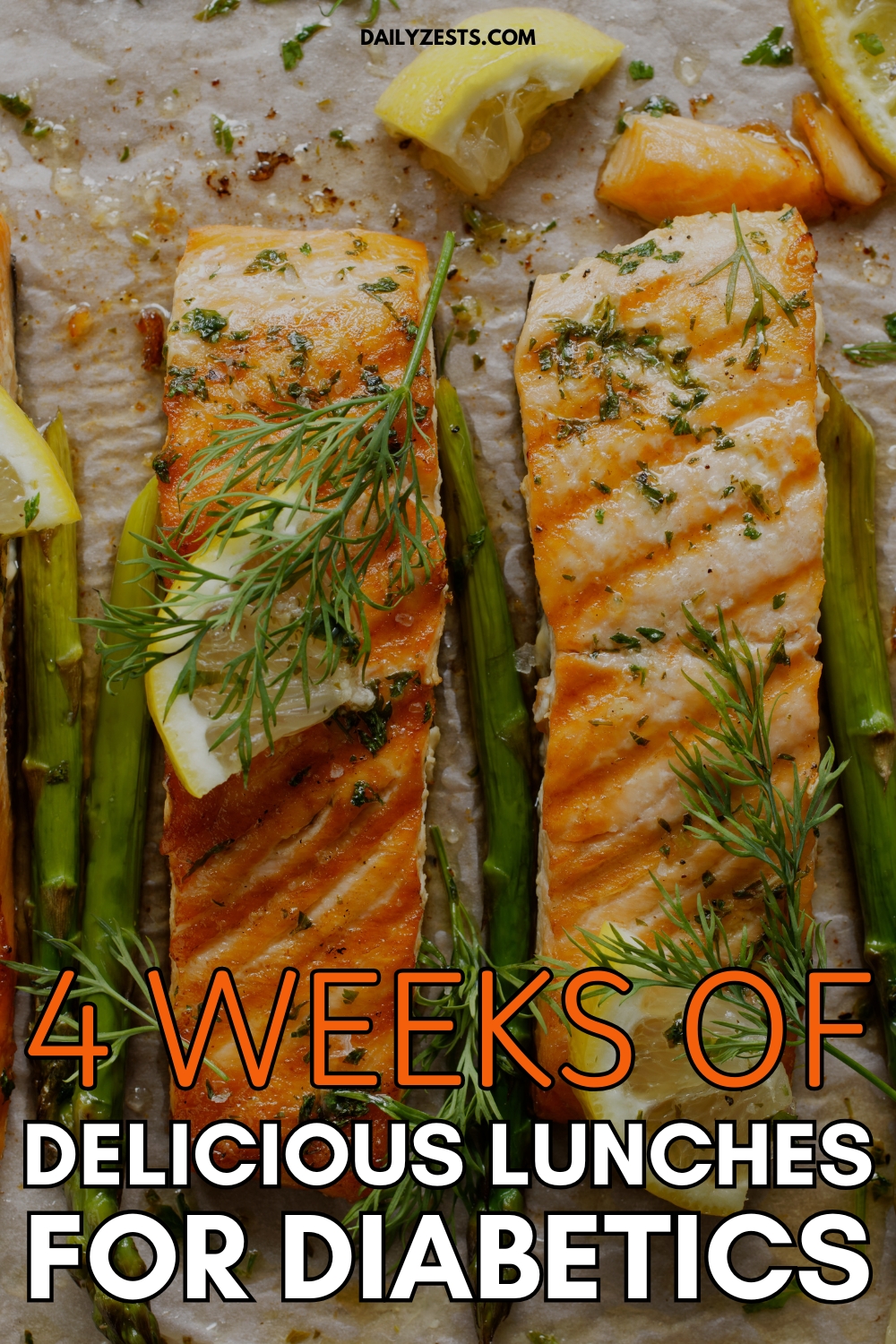 28 Diabetic Lunch Recipes: 4 Weeks of Healthy and Delicious Meals ...