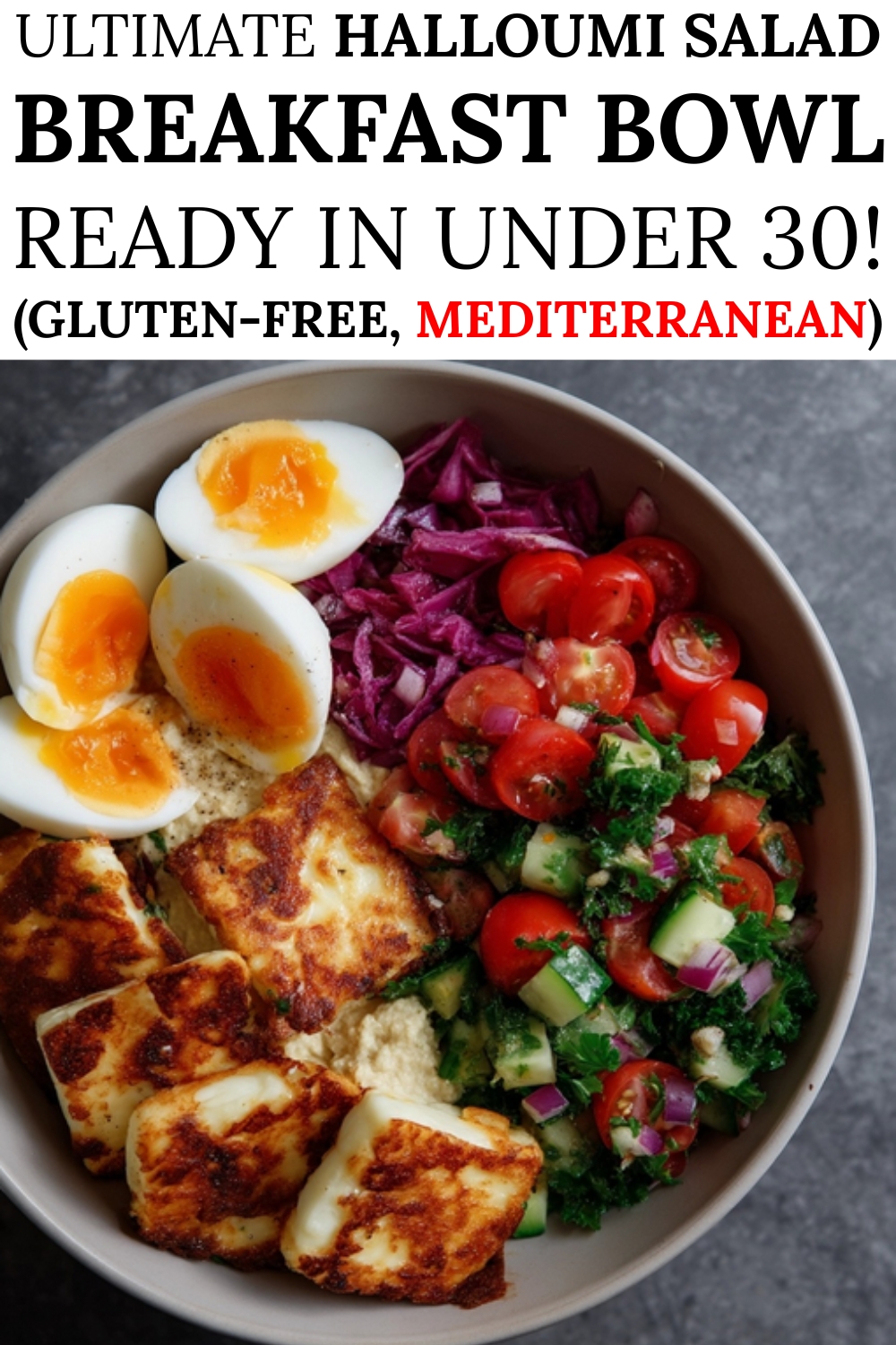 The 15-Minute Mediterranean Halloumi Breakfast Bowl [Crispy & Creamy ...
