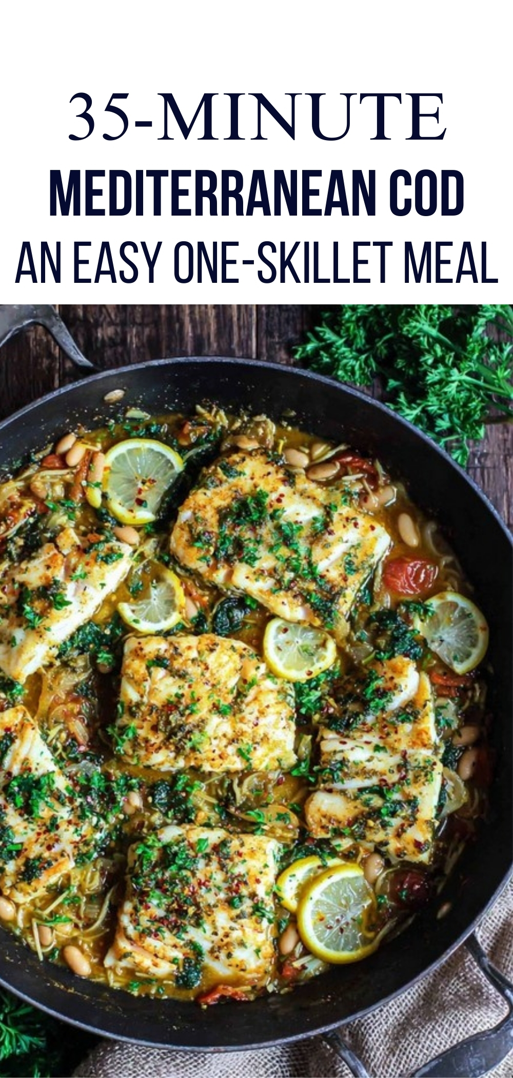 One-Pan Mediterranean Pan Seared Cod Recipe (Restaurant Quality ...