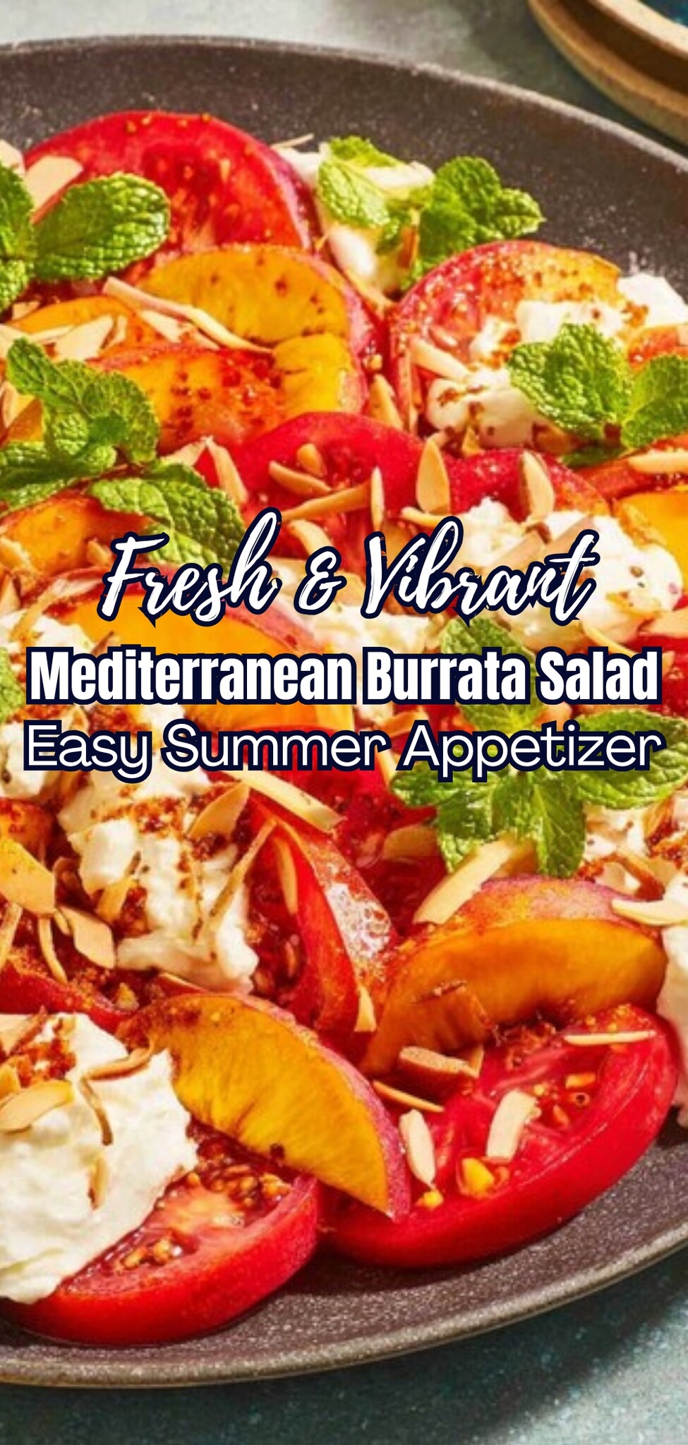 The Absolute Best Mediterranean Burrata Salad (Your 20-Minute Show ...